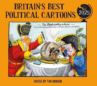 Alan Hanna's Bookshop, Dublin. Britain's Best Political Cartoons 2025