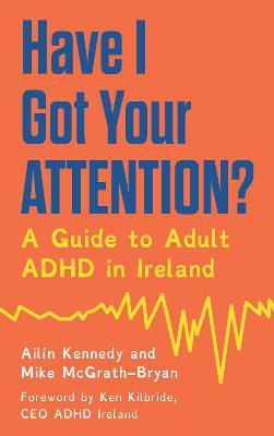 Alan Hanna's Bookshop, Dublin. Have I Got Your Attention?: A Guide to ...